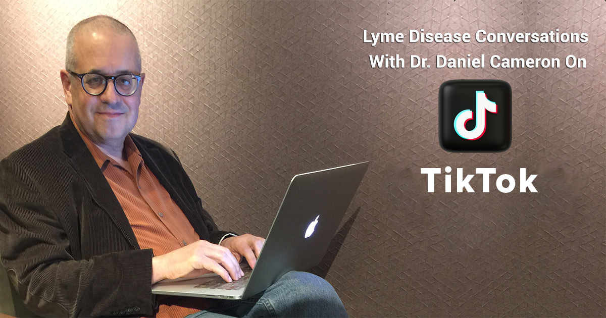 Lyme Disease Social Wall TikTok - Daniel Cameron, MD, MPH