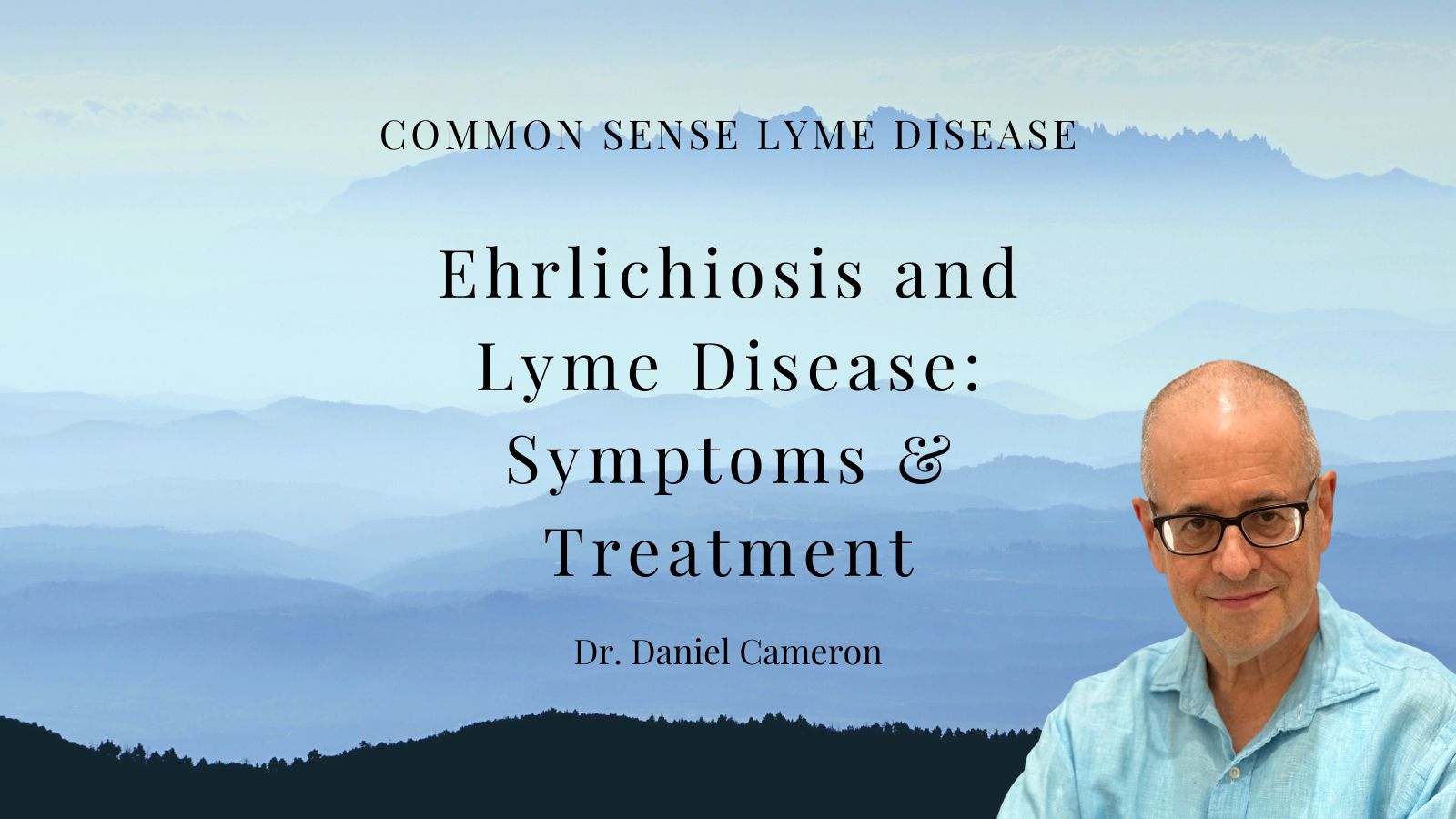 Ehrlichiosis and Lyme Disease Symptoms